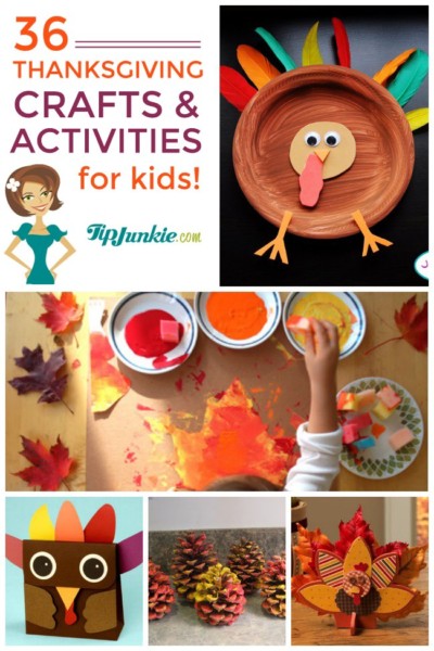 36 Thanksgiving Activities and Kids Crafts – Tip Junkie
