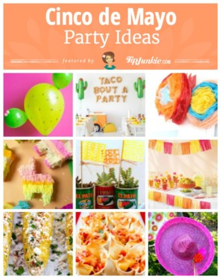 30 Cinco de Mayo Food, Activities, and Party Ideas To Make – Tip Junkie