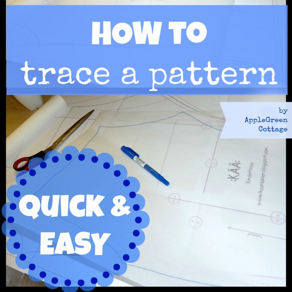 An EASY HACK to TRACE a sewing pattern – Tip Junkie