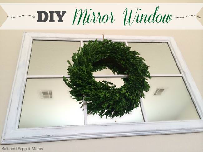 DIY Mirror Window {home decor} – Tip Junkie