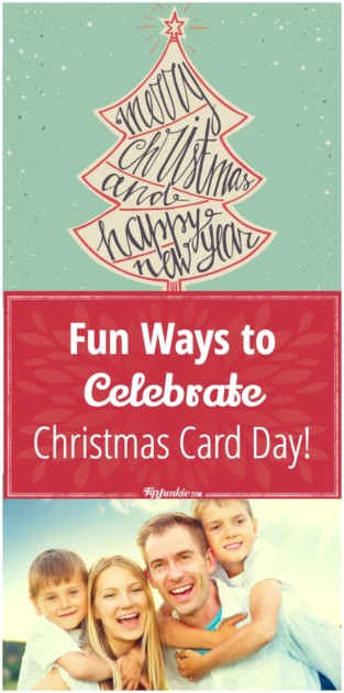 10 Fun Ways to Celebrate Christmas Card Day – Tip Junkie