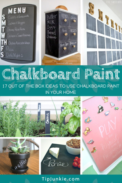17 Out-of-the-Box Chalkboard Paint Ideas for Your Home – Tip Junkie