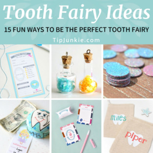 15 Fun Ways To Be The Perfect Tooth Fairy – Tip Junkie
