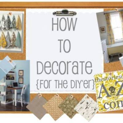 How to Decorate for the DIY’er Series {decorate} – Tip Junkie