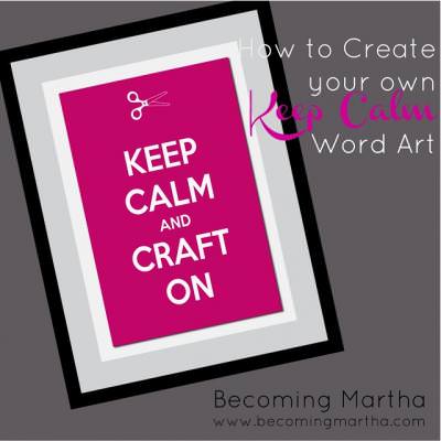 DIY Keep Calm Poster Maker – Tip Junkie