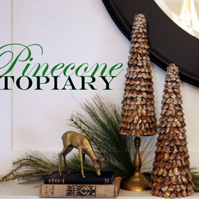 Pinecone Topiary DIY {Holiday DIY Decorations} – Tip Junkie